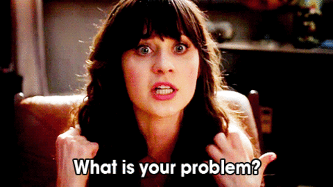 20 Things That Make You Irrationally Angry | The Odyssey Online