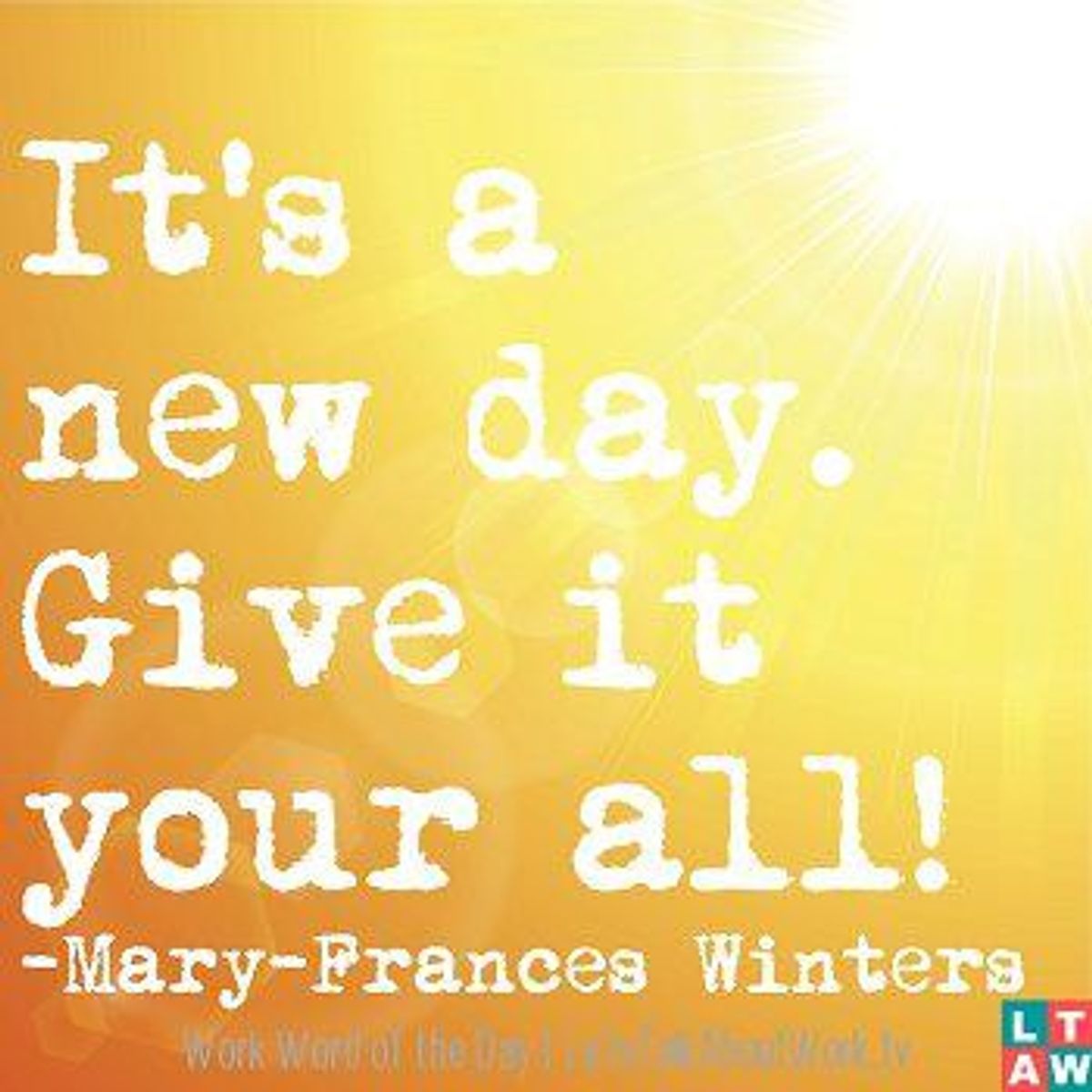 10 Quotes and Sayings to Get You Through A Rough Week | The Odyssey Online