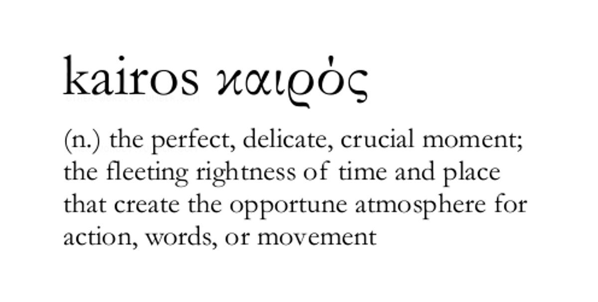 Kairos Quotes That You Need To Hear Again | The Odyssey Online