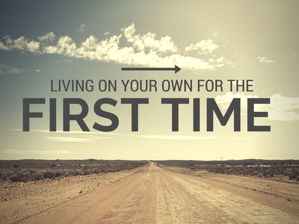 Living On Your Own 101 | The Odyssey Online