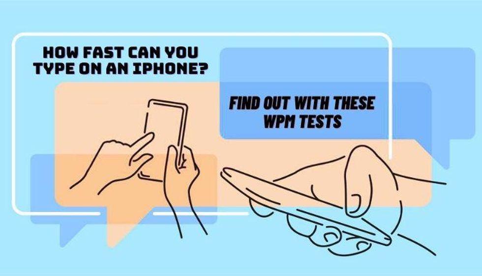 How fast can you type on an iPhone? | The Odyssey Online