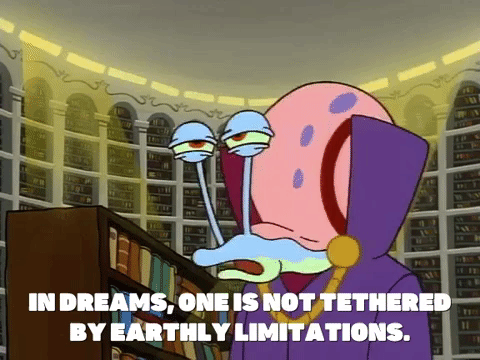 33. Spongebob visits his friend's dreams. | The Odyssey Online