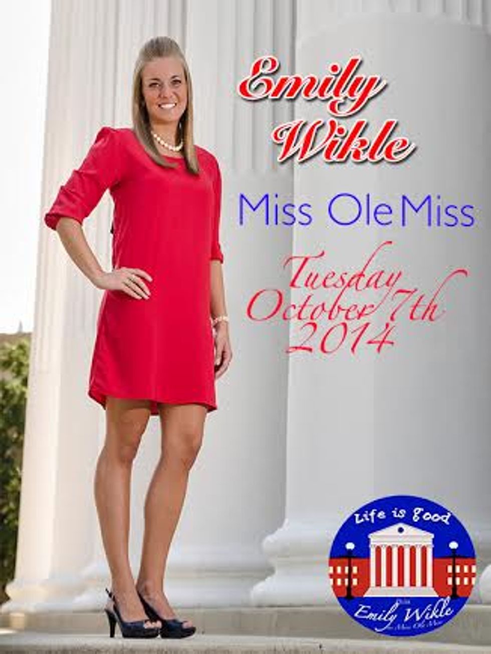 "Life is Good" With Emily Wikle For Miss Ole Miss | The Odyssey Online