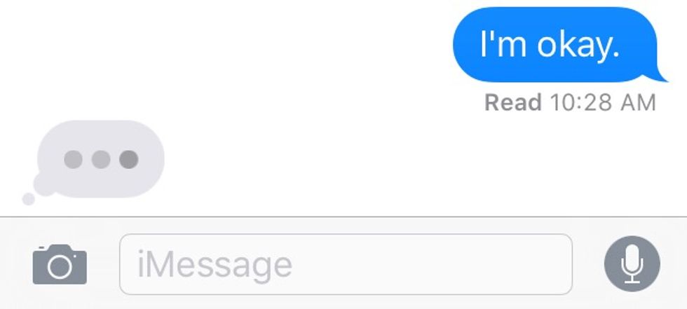 What It Means When I Say, "I'm OK." | The Odyssey Online