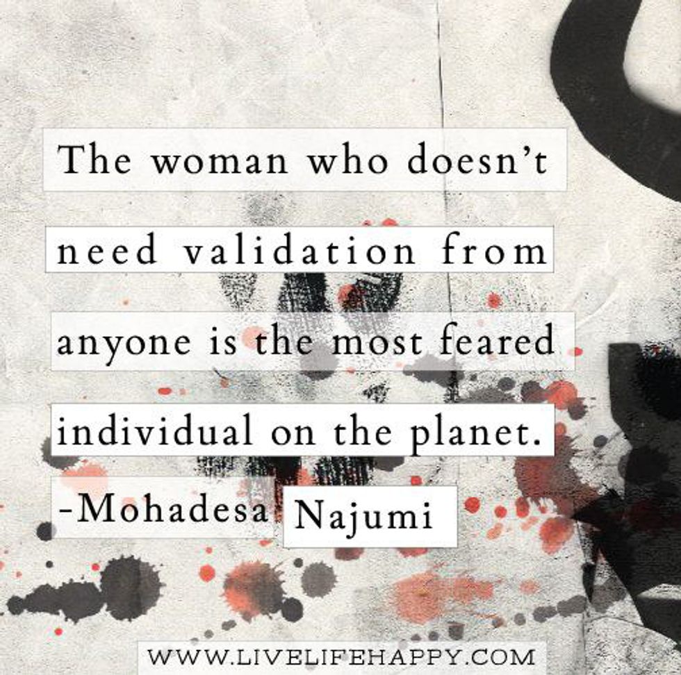10 Quotes To Remind You Of The Woman You Really Are | The Odyssey Online
