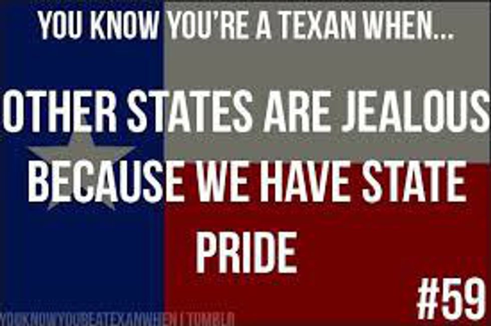 11 Ways You Know You Are From Texas | The Odyssey Online