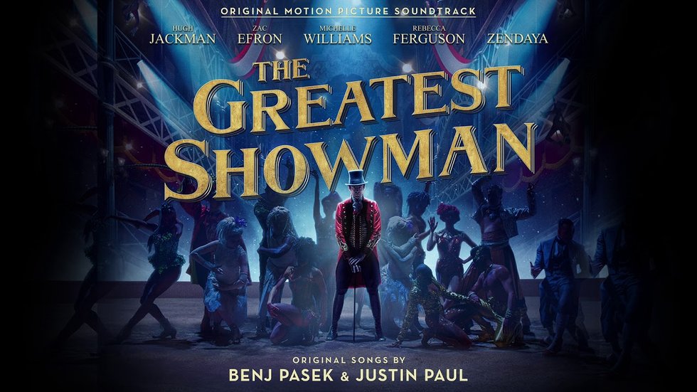 5 Life Lessons "The Greatest Showman" Can Teach Us | The Odyssey Online