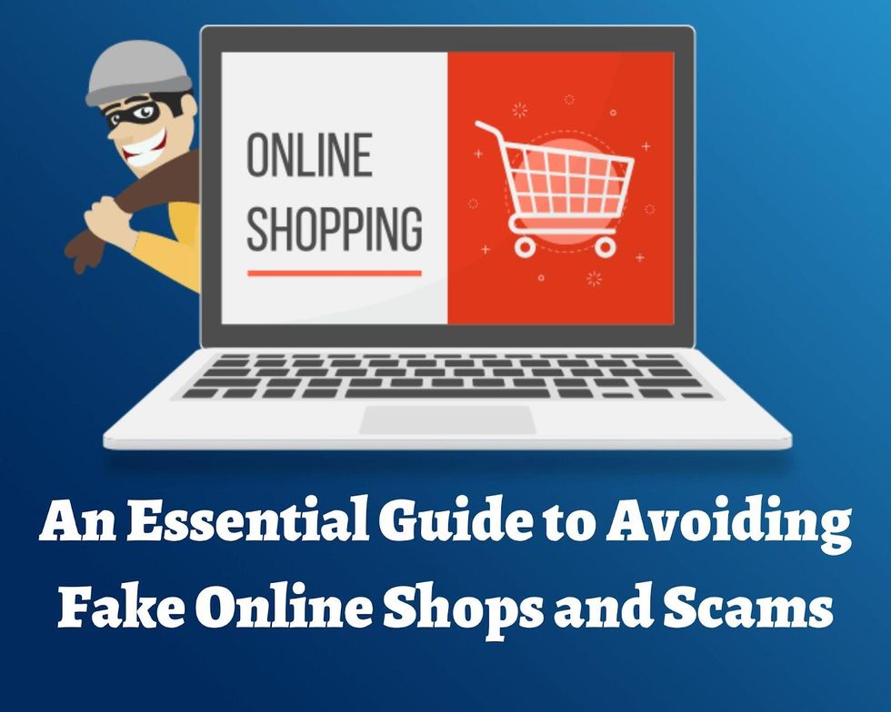 An Essential Guide to Avoiding Fake Online Shops and Scams | The ...