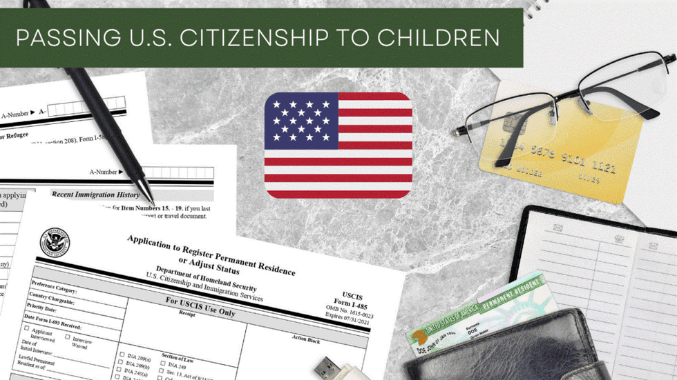 How to Pass US. Citizenship to Your Children | The Odyssey Online