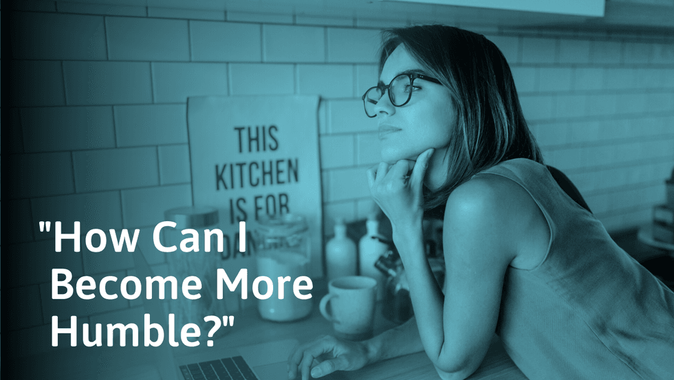 The Secret to Being Humble: A Simple Guide for Newcomers | The Odyssey ...