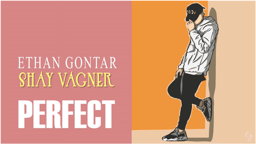 Ethan Gontar Releases His New Song "Perfect" And We Absolutely Loving ...
