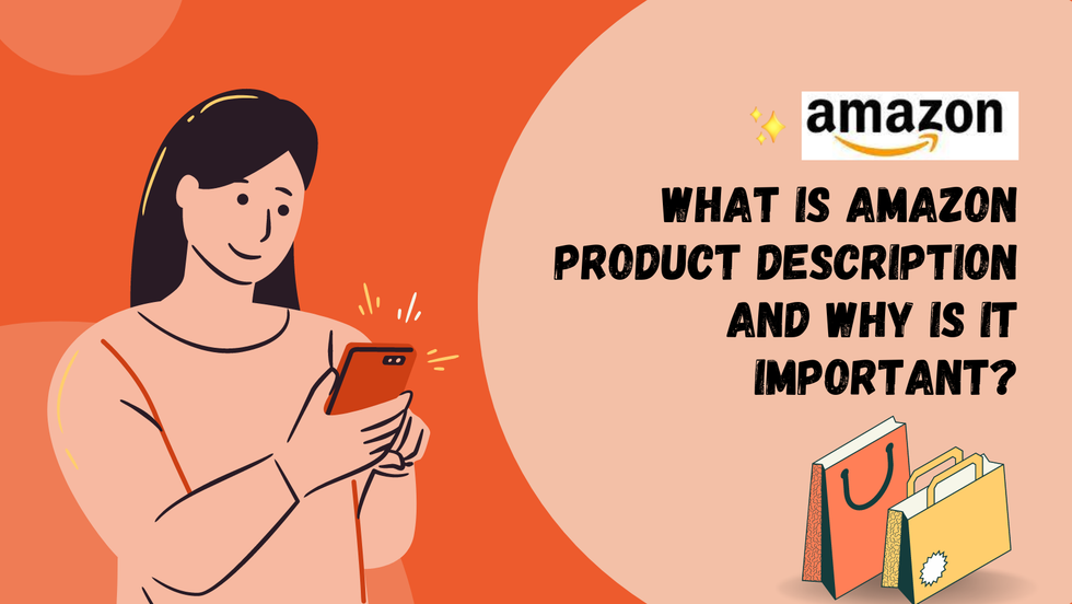 What is Amazon's product description and why is it important? | The ...