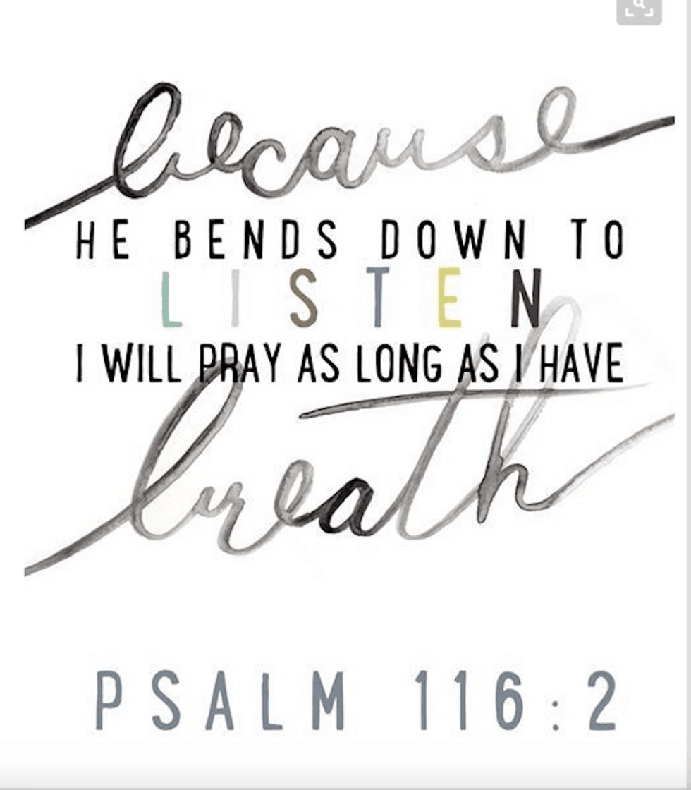 Psalm 116:2 | The Odyssey Online