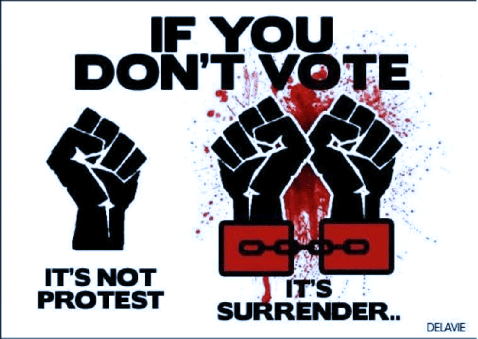 A Message To Consider For Those Planning To Abstain From Voting In The ...