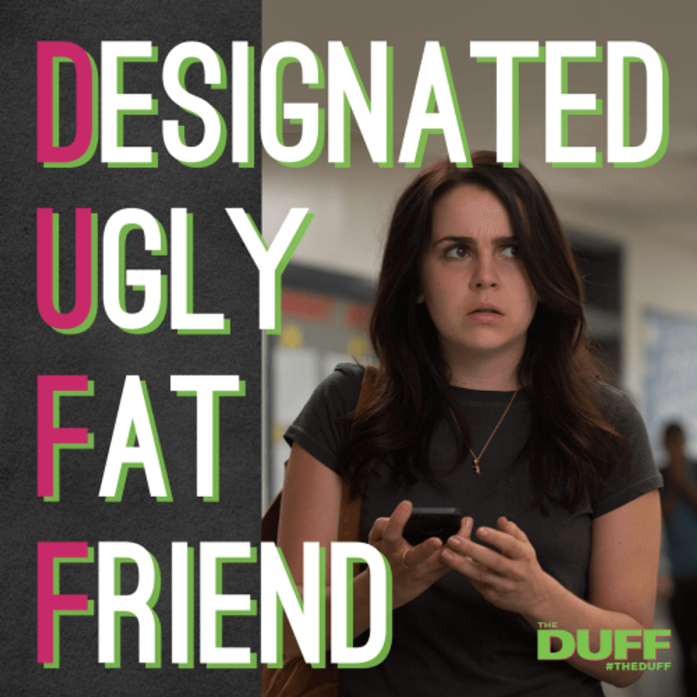 What It Feels Like To Be A Real-Life DUFF | The Odyssey Online
