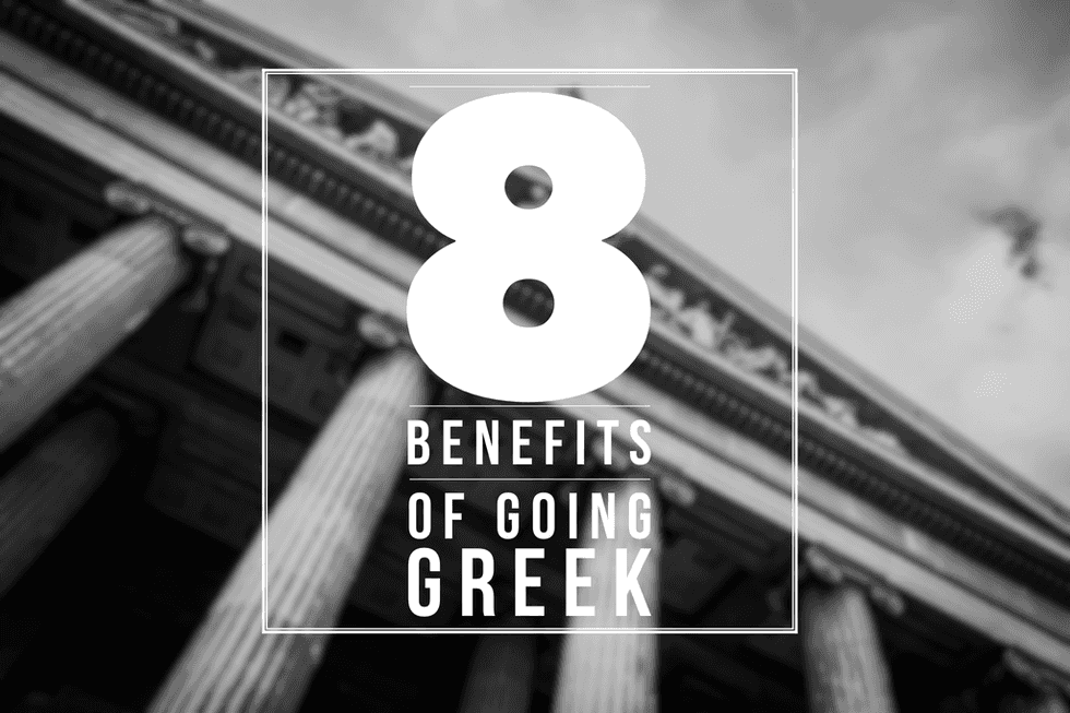 8 Benefits Of Going Greek | The Odyssey Online